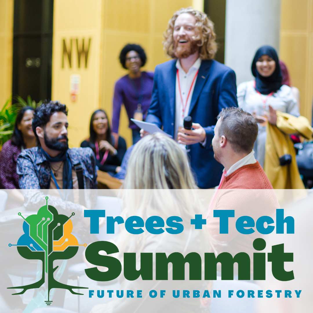 Trees + Tech Summit: Future of Urban Forestry | PlanIT Geo™